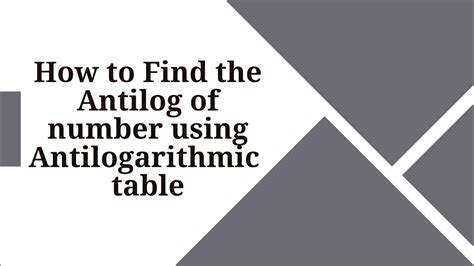 How To Find Antilog Of Any Number Using Antilogarithmic Tables