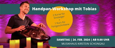 Handpan Workshop 1 Kurs für Einsteiger 1 Kurs für Fortgeschrittene