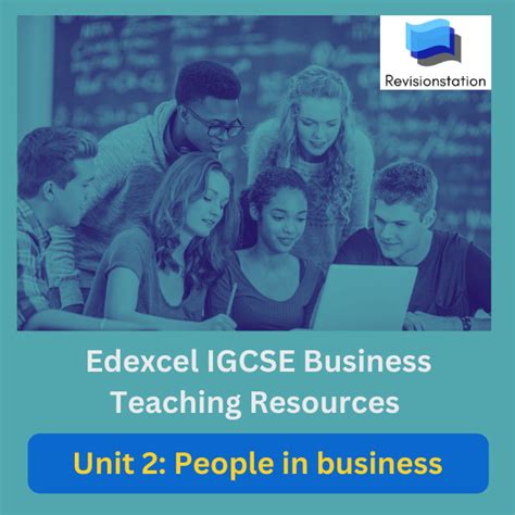 Edexcel Igcse Business Topic 2 People In Business Only Mysite