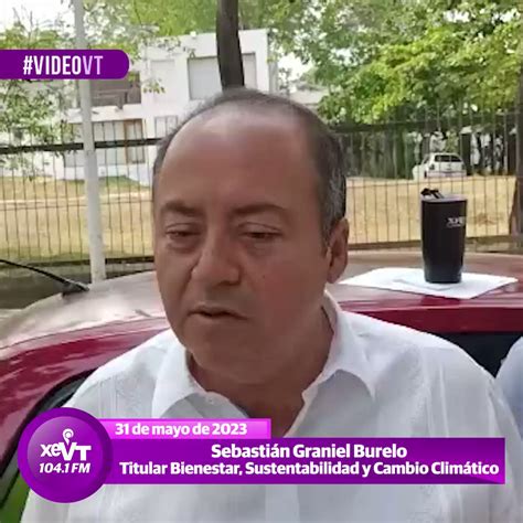 xevt xhvt on Twitter VideoVT El secretario Sebastián Graniel