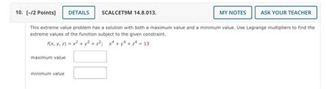 Solved This Extreme Value Problem Has A Solution With Both A