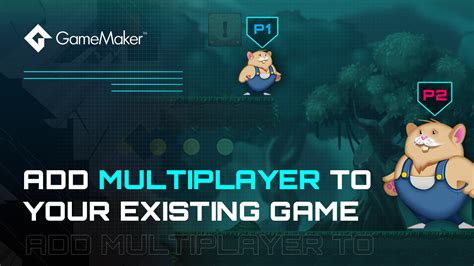 How To Add Multiplayer To A Game With Gamemaker Gamemaker