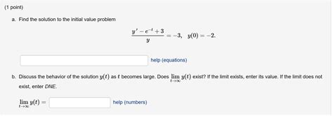 Solved Point A Find The Solution To The Initial Value Chegg