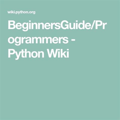 beginnersguide programmers python wiki programmer python data