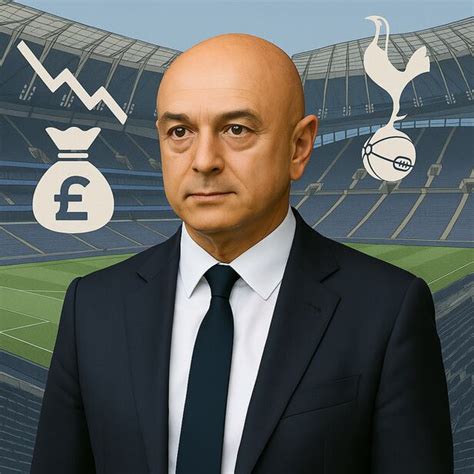 Tottenham Chairman Levy Prioritizes Sustainable Spending Amid Revenue