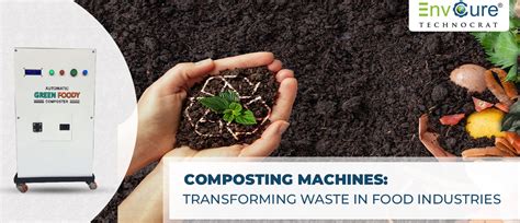 Composting Machines Transforming Waste In Food Industries