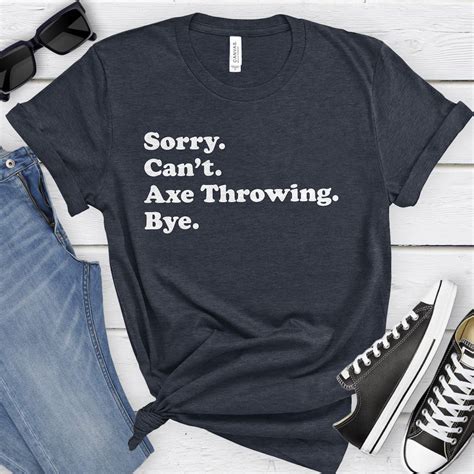 Funny Axe Throwing T Shirt Axe Throwing T Axe Throwing Shirt For