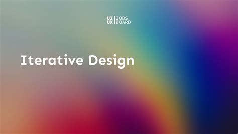 Iterative Design Ux Design Terms