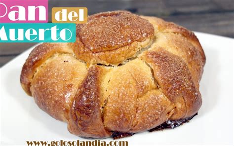 Pan de muerto Golosolandia Recetas y vídeos de postres y tartas
