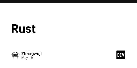 rust dev community