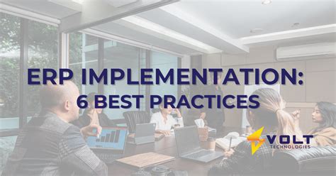 6 Key Erp Implementation Best Practices 2024