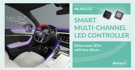 Melexis Introduces Advanced Led Driver I Melexis