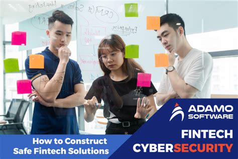 Fintech Cybersecurity How To Construct Safe Solutions