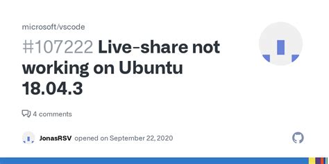 Live Share Not Working On Ubuntu 18 04 3 Issue 107222 Microsoft