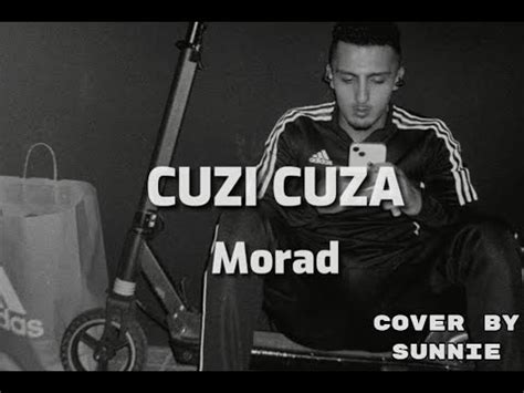 CUZI CUZA Morad Cover By Sunnie YouTube