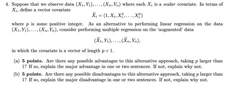 solved 4 suppose that we observe data x1 yı xn