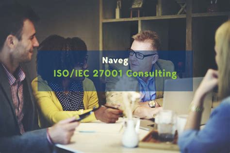 ISO ISMS Implementation Naveg Technologies
