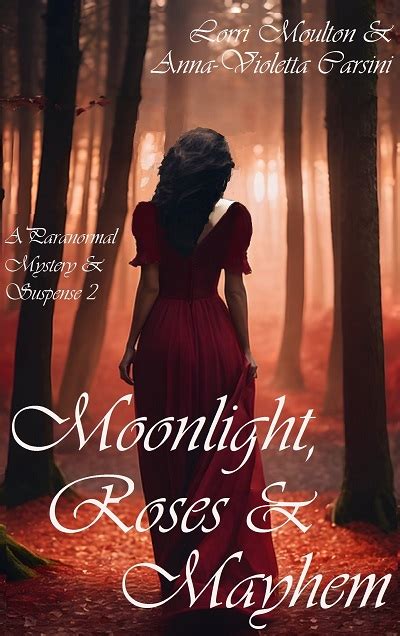 Moonlight Roses And Mayhem Clean Romance Books