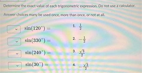 [answered] determine the exact value of each trigonometric expression