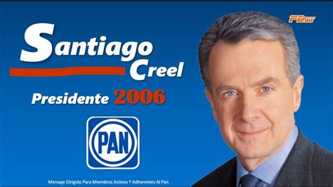 Santiago Creel Se Queda Por Tercera Vez Sin Candidatura Presidencial