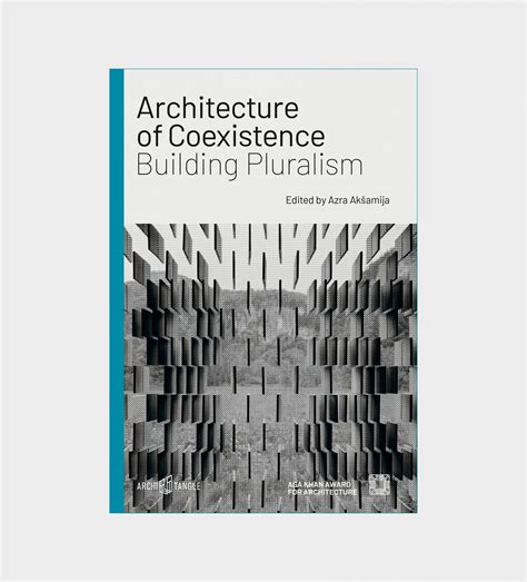Architecture Of Coexistence Building Pluralism