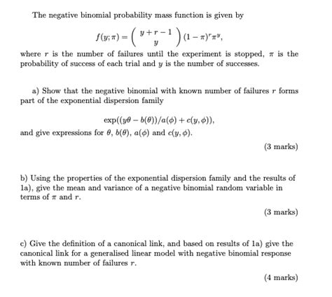 Solved The Negative Binomial Probability Mass Function Is Chegg