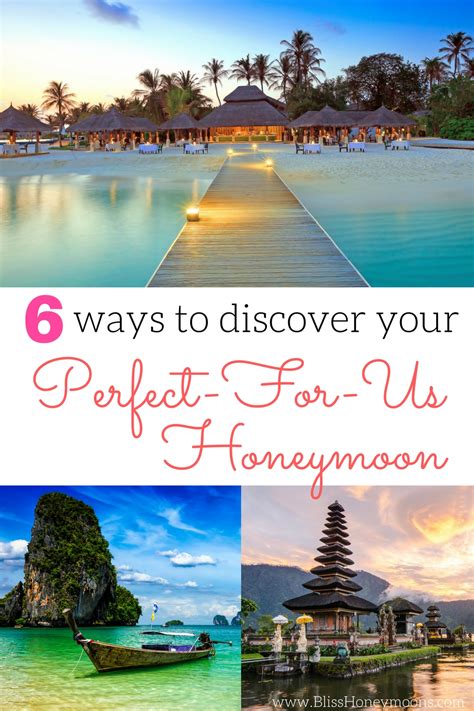 6 Ways To Discover Your Best Honeymoon Destination Bliss Honeymoons