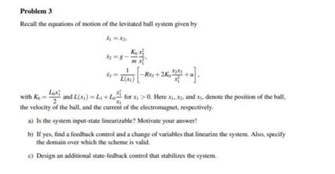 Solved Problem 3 Recall The Equations Of Motion Of The