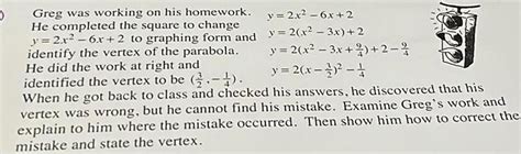 Answered Y 2x 6x 2 Y 2 X 3x 2 2 2 Y 2 X 3 1 Greg Was Working On His