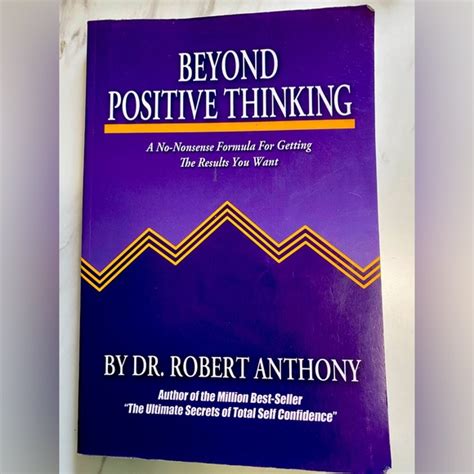 Other Beyond Positive Thinking By Dr Robert Anthony Poshmark