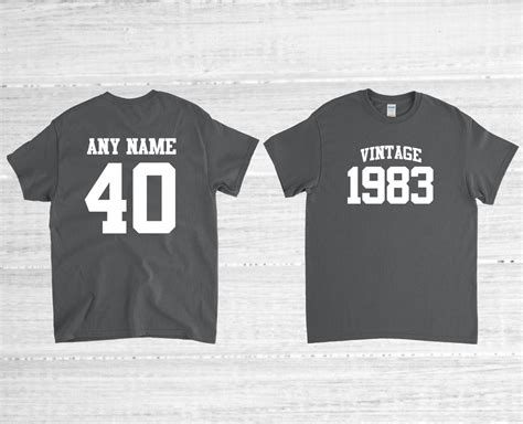 40th Birthday Shirt 40th Birthday T Custom 40th Birthday Turning