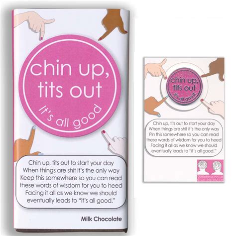 Chin Up Tits Out Chocolate And Pin Badge T Set For Girlfriends The