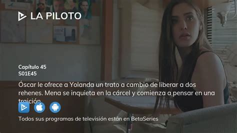 Ver La Piloto Temporada 1 Episodio 45 Streaming