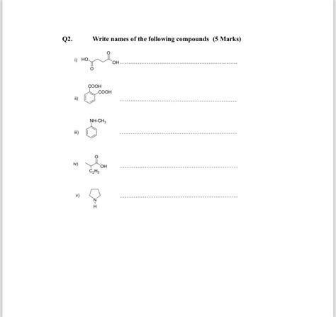 Solved Q2. ﻿Write names of the following compounds (5 | Chegg.com