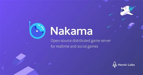 Nakama The Official Client For Nakama Server Nakama Is An Open