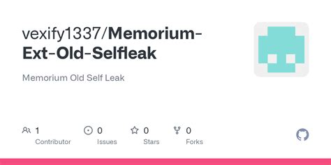 GitHub Vexify1337 Memorium Ext Old Selfleak Memorium Old Self Leak