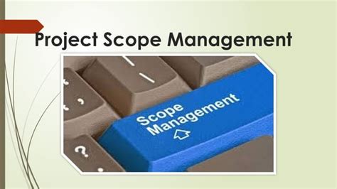 Project Scope Management PptxUnderstand The Importance Of Project Schedules And Good Project