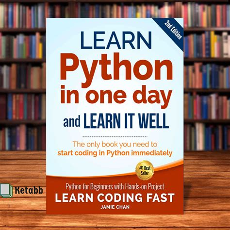 Learn Python in One Day and Learn It Well : Python for Beginners with Hands-on Project by Jamie ...
