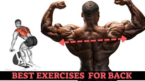 Most Effective Back Exercises Want Wide Back Build Bigger Back