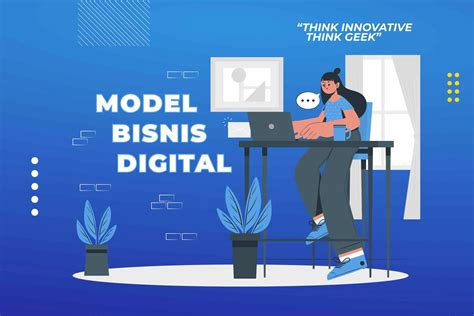 Panduan Lengkap Membuat Model Bisnis Digital Geekgarden