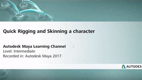 Quick Rigging And Skinning A Character In Maya Animation Worlds