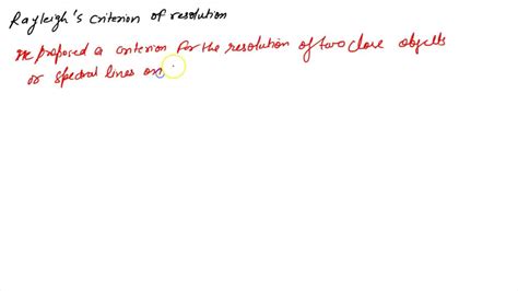 solved what do you mean by resolving power write the rayleigh s