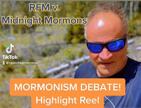 Radio Free Mormon 278 Mormonism Debate Highlights Reel Mormon