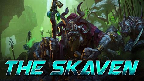 Vermintide Yes Yes The Skaven Beginner To Expert Podcast W