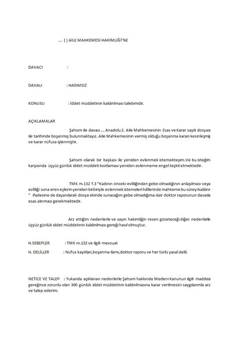 boşanmış kadının iddet müddetinin kaldırılması talebi ve doktor raporu ile desteklenen mahkeme