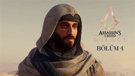 Assassİns Creed Mİrage KaÇiŞ Bölüm 4 Youtube