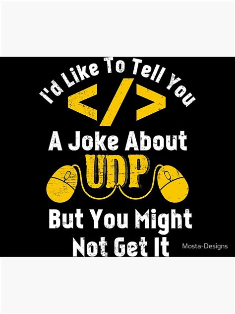 Computer Science Programmer Udp Joke Funny Programming Poster For Sale By Mosta Designs