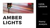 Lesson Plan Poetry Analysis Amber Lights By Luka Lesson By Katie Beitz