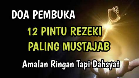 Mudah Dan Simpel Inilah 2 Bacaan Doa Pembuka Rezeki Amalkan Setiap
