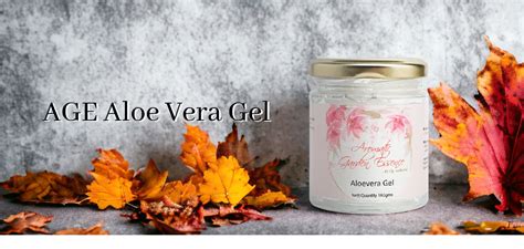 Age Aloe Vera Gel For Face And Hair Hydrates And Heals Skin Aromatic